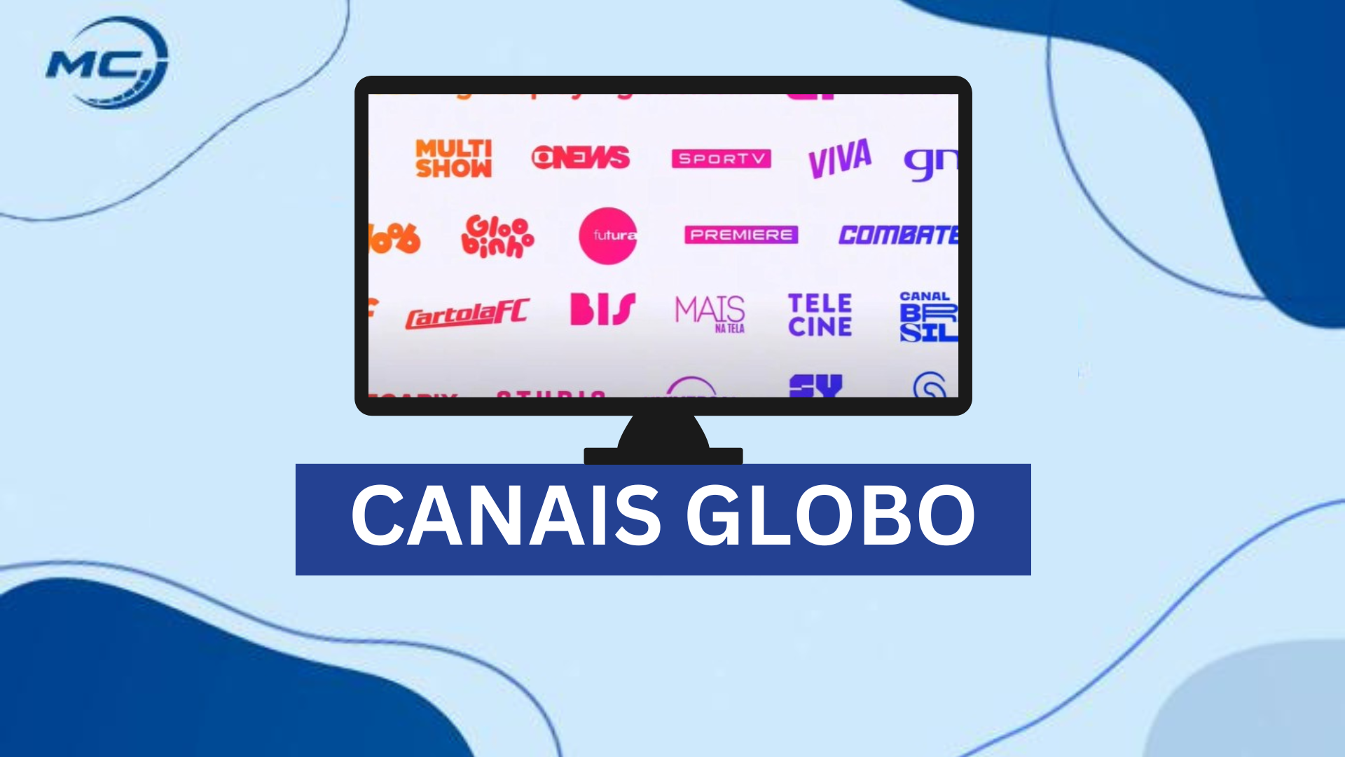 Globosat agora é Canais Globo. Confira como aproveitar o benefício!