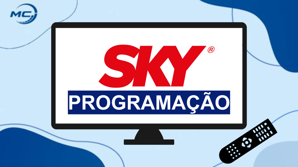 Programação SKY: Veja a lista de canais e saiba o que assistir!