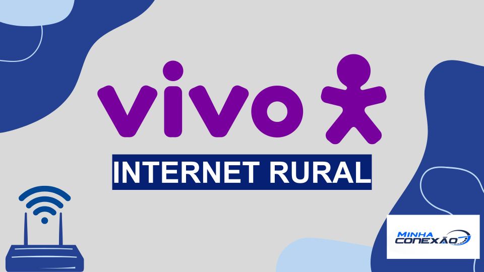 Internet Rural Vivo | Planos, Valores E Como Colocar Wi-Fi Rural